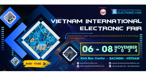 VIEF 2024 - Vietnam International Electronic Fair